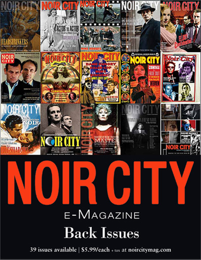 Film Noir Foundation - NOIR CITY Magazine