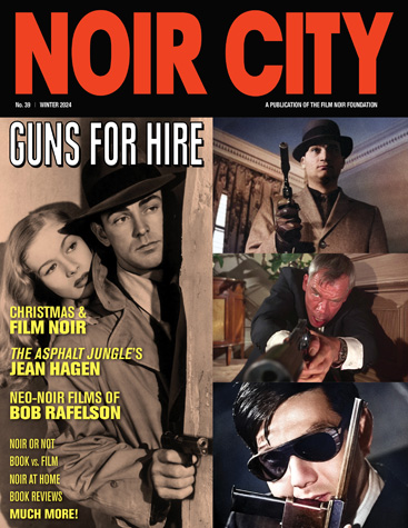Film Noir Foundation - NOIR CITY Magazine