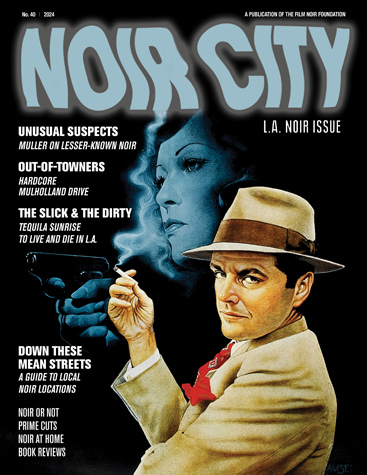 Film Noir Foundation - NOIR CITY Magazine